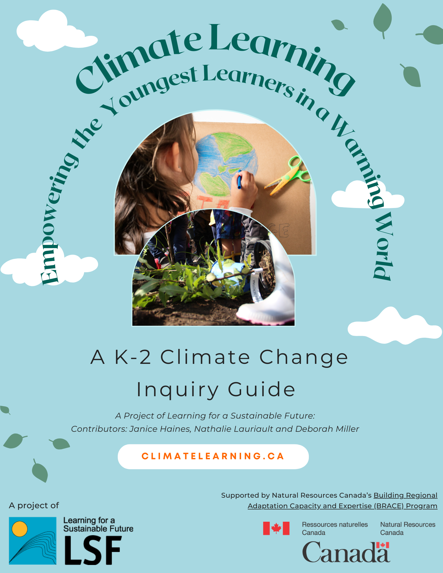 Empowering Learners in a Warming World – A Climate Change Inquiry Guide ...